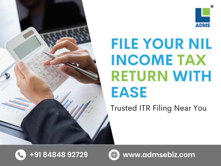 Best Income Tax Return | Nil income tax return - ADMS eBiz